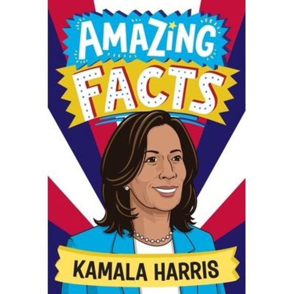 Clive Gifford | Other | Amazing Facts Kamala Harris Clive Gifford ...